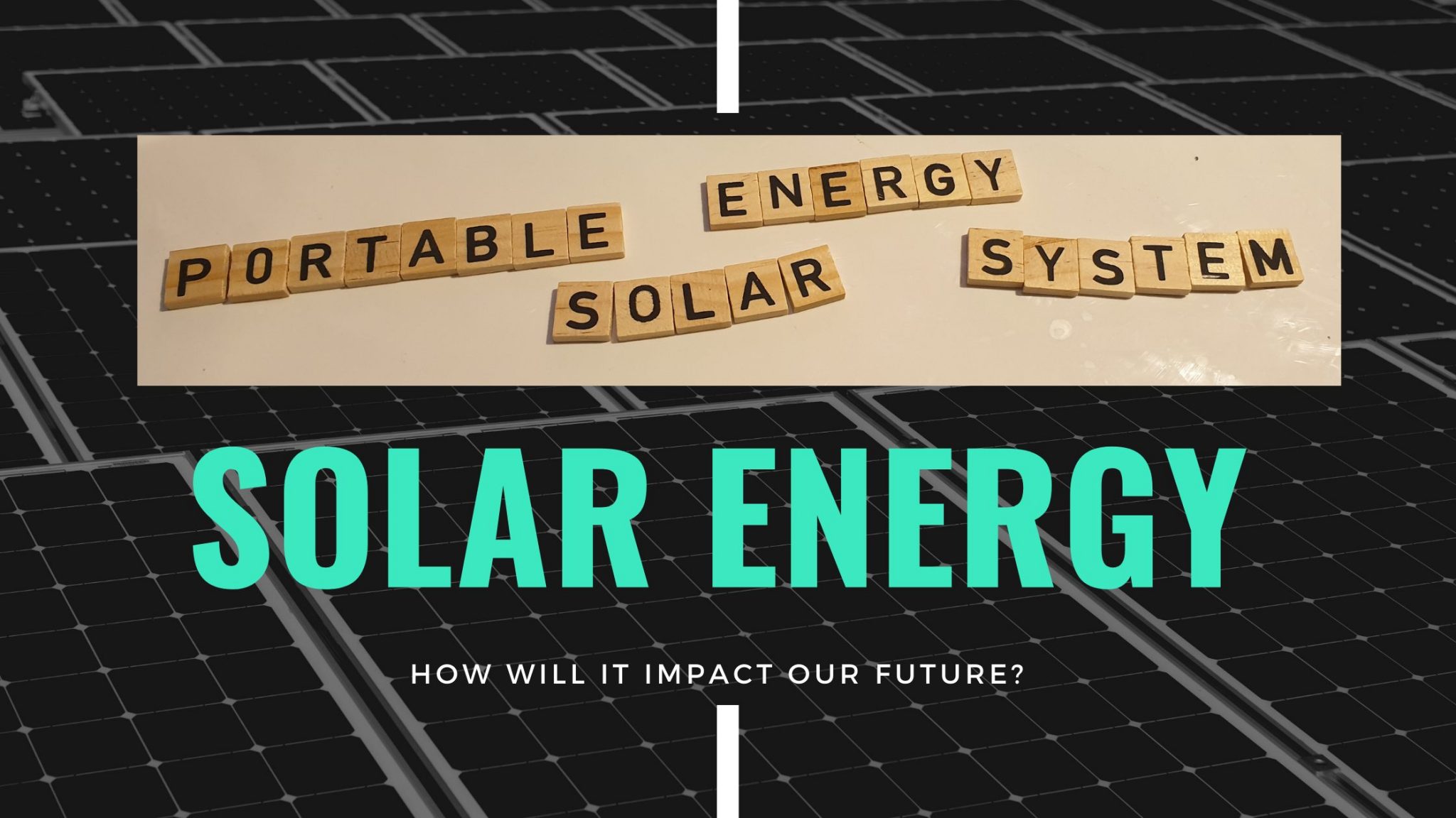 Portable Solar Energy System - the product test